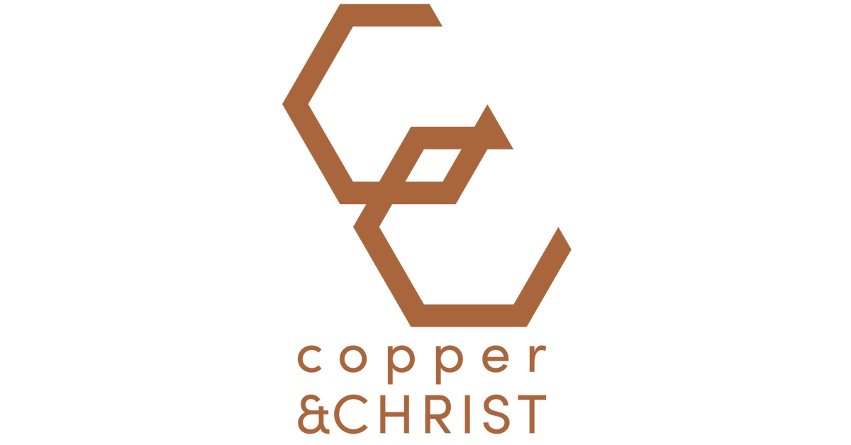 Copper and Christ – copperandChrist